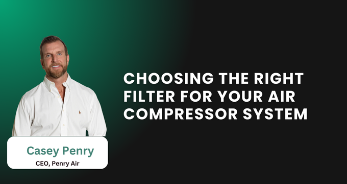 How to Choose the Right Air Compressor Filter | Full Guide - Penry Air